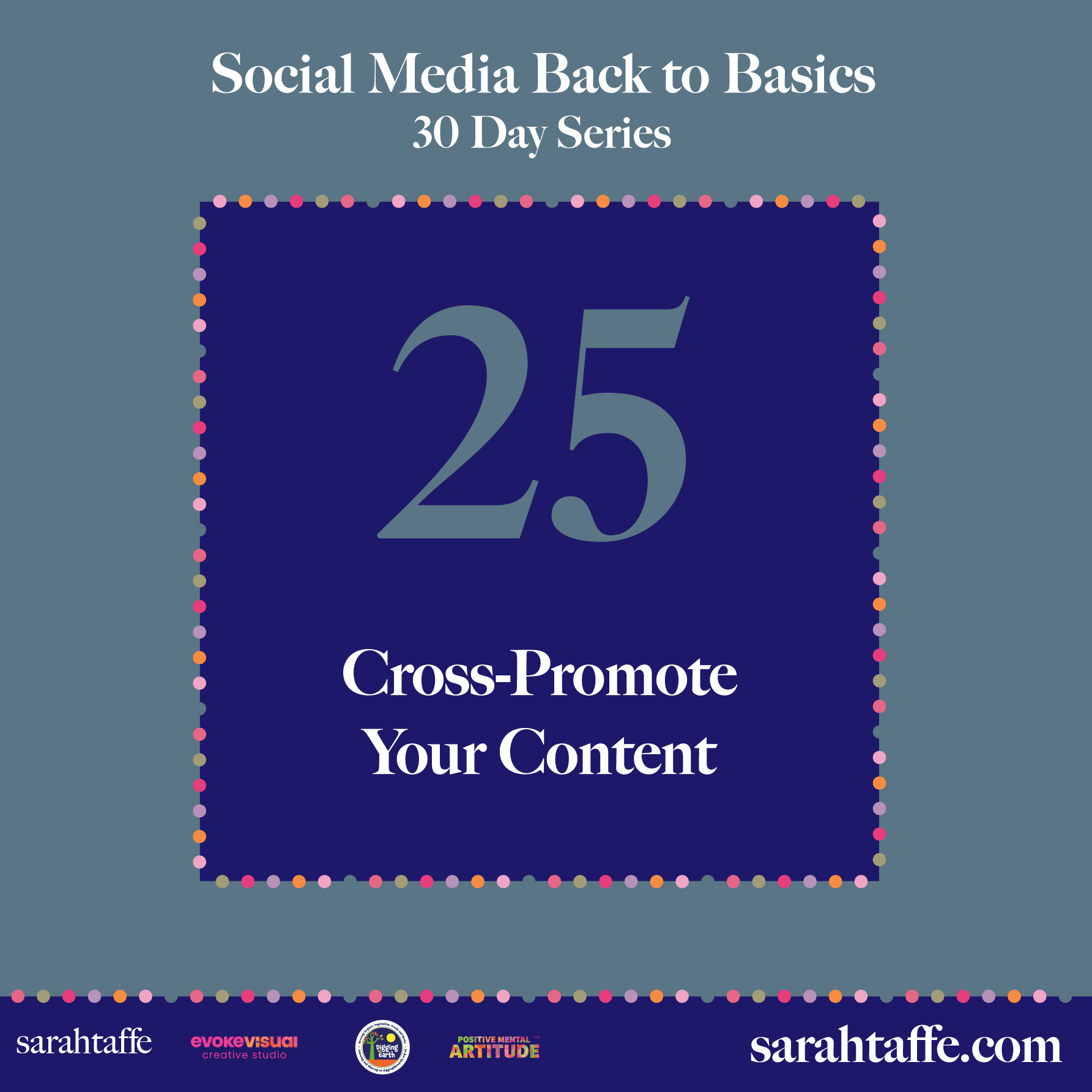 25 - Cross-Promote Your Content - evoke visual