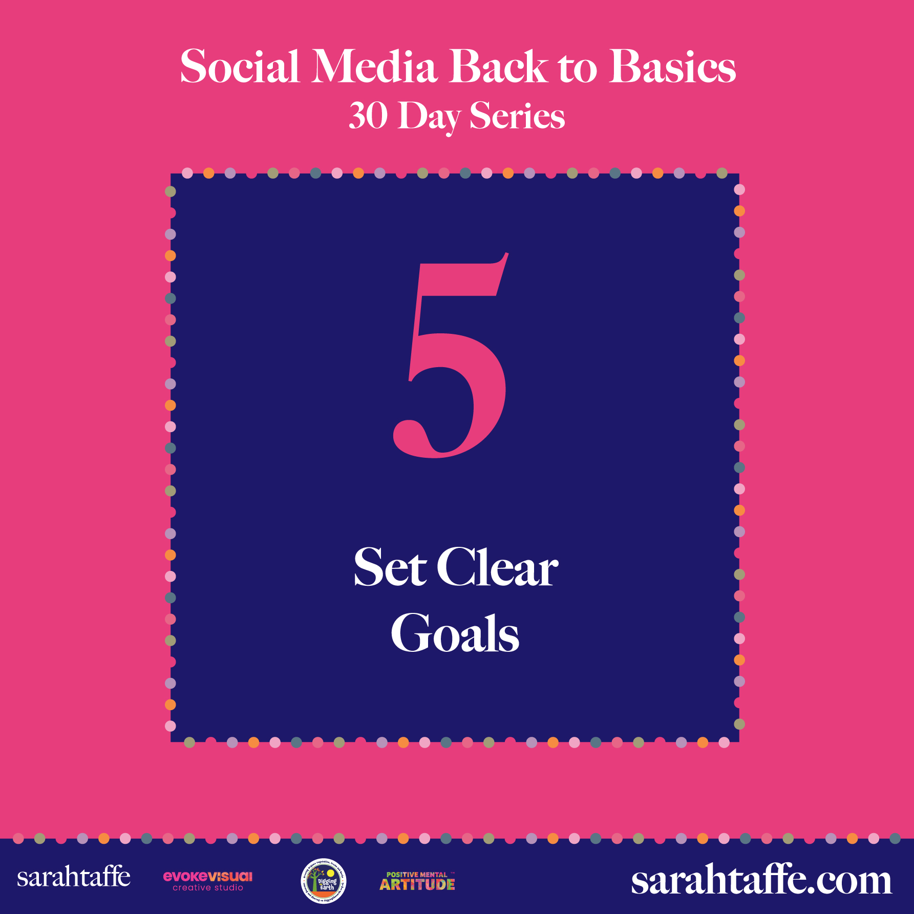 5 - Set Clear Goals - evoke visual